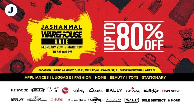 Jashanmal Warehouse Sale! RUSH NOW